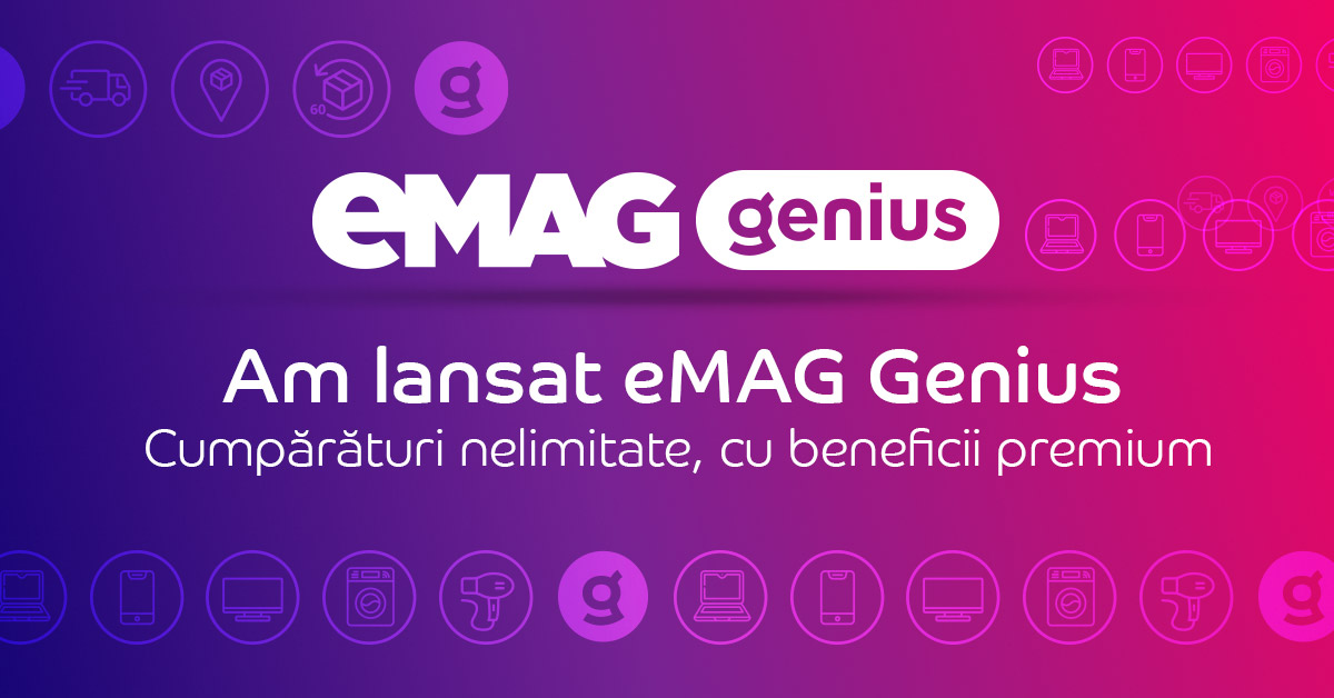 eMAG Genius: un serviciu revoluționar pentru piața din România ...